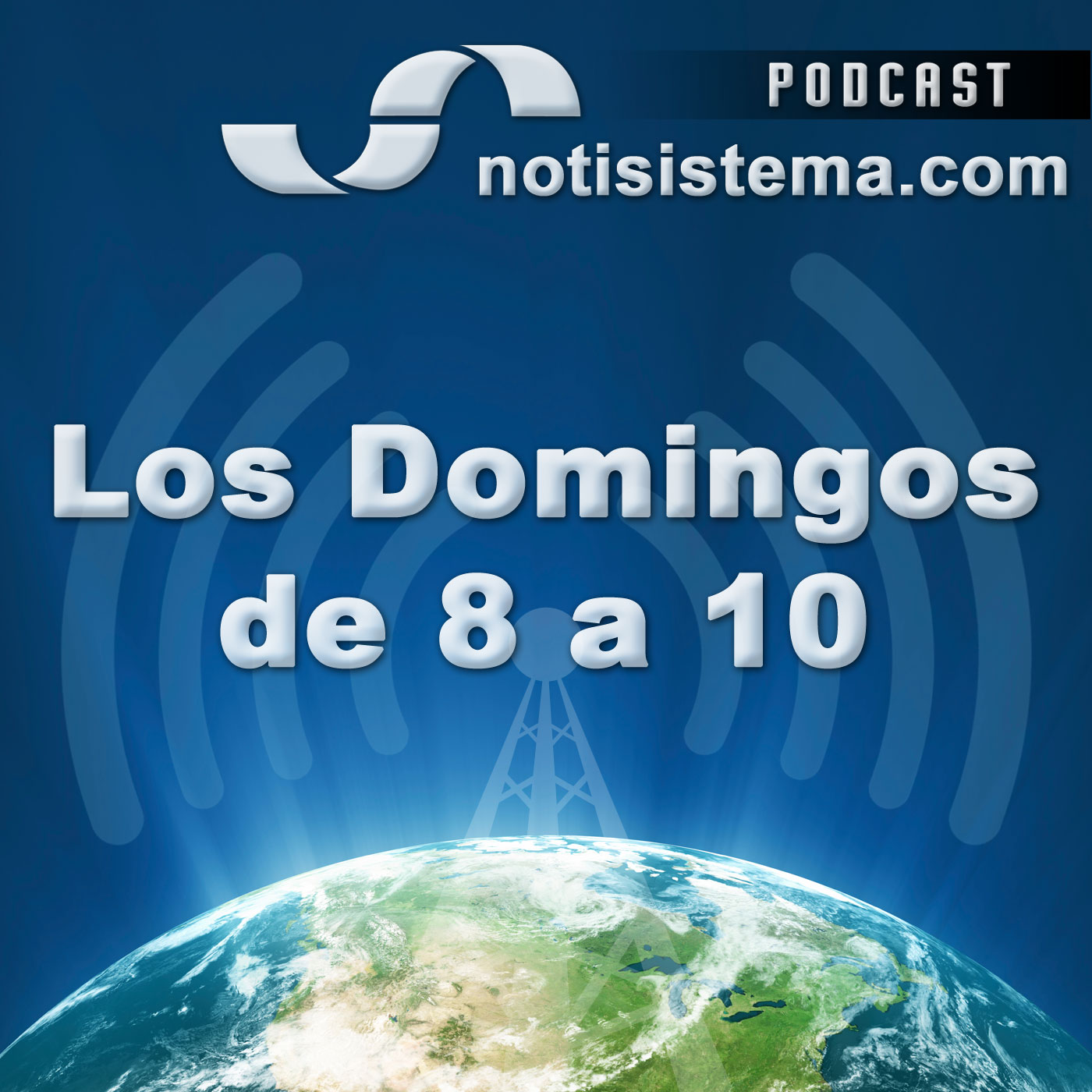 Los Domingos de 8 a 10 | Notisistema